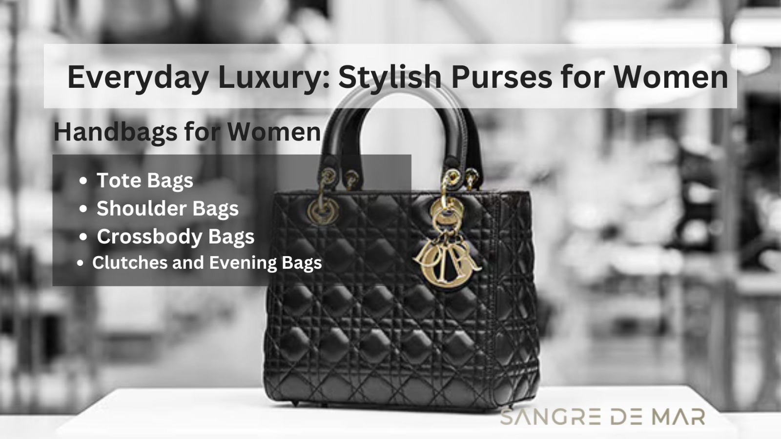 Accessorize With Style: A Comprehensive Guide To Women's Handbags